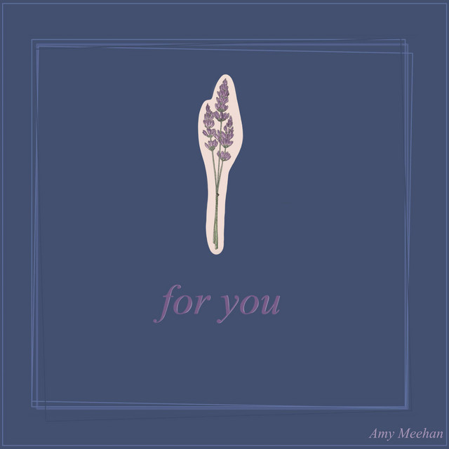 For You - Single by Amy Meehan | Spotify