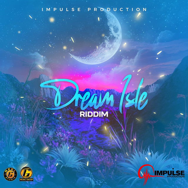 Dream Isle Riddim - EP by Various Artists | Spotify