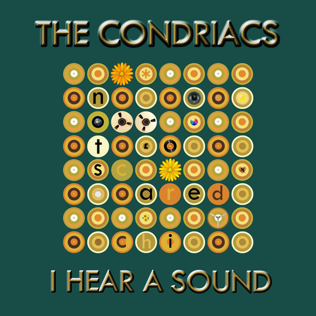 I Hear a Sound - song by The Condriacs | Spotify