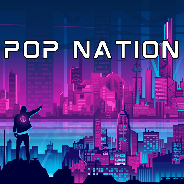 Pop Nation - Compilation by Various Artists | Spotify