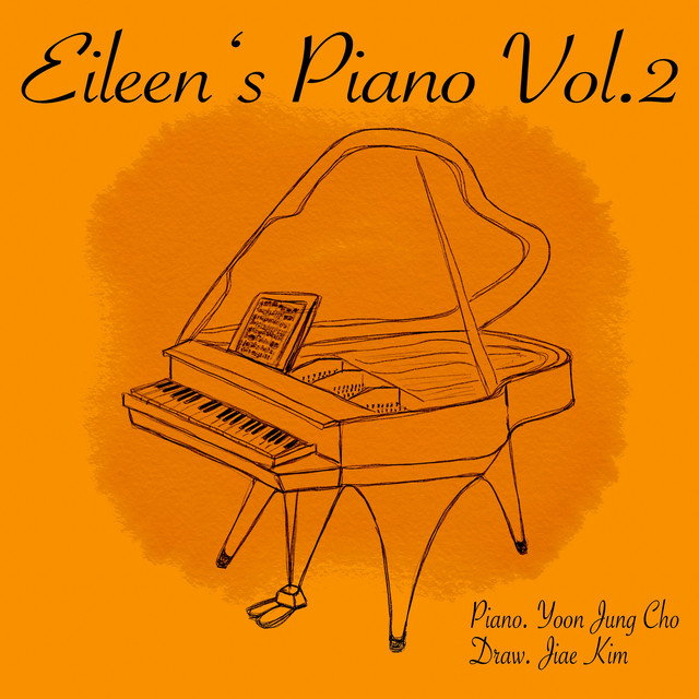 Eileen’s Piano Vol. 2 - Single by Cho Yoon Jung | Spotify