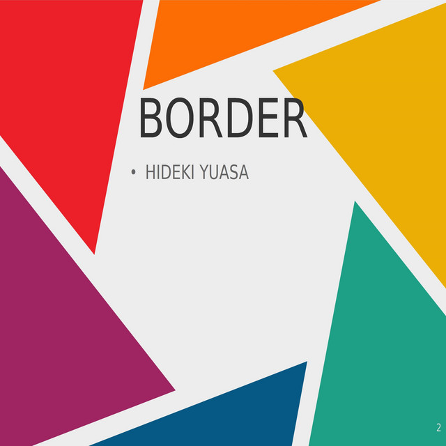 Border - Single by ユアサヒデキ | Spotify