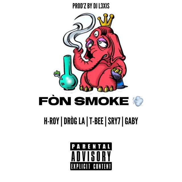 FÒN SMOKE - Single by DJ L3XIS | Spotify