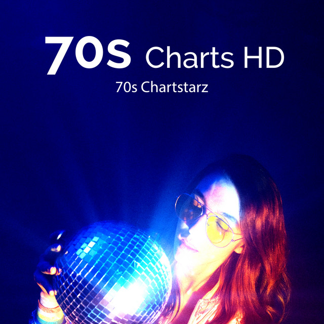 70s Charts HD - Album by 70s Chartstarz | Spotify