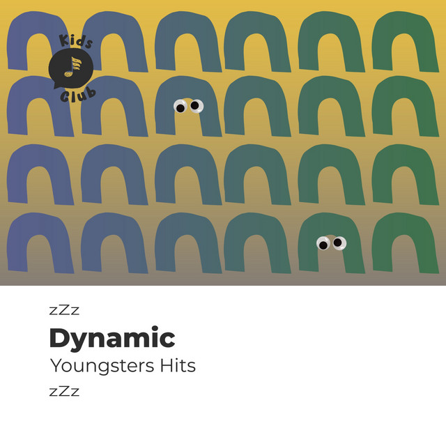 zZz Dynamic Youngsters Hits zZz - Album by Toddler Songs Kids | Spotify