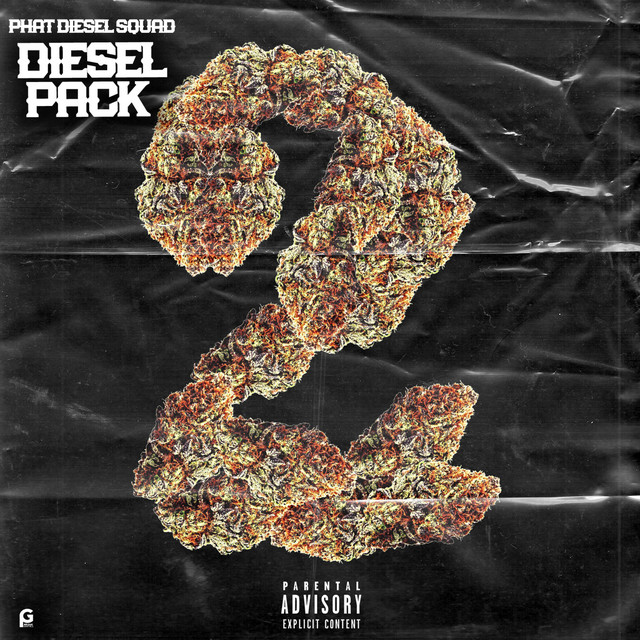 Diesel Pack 2 - Album by PhatDieselSquad | Spotify