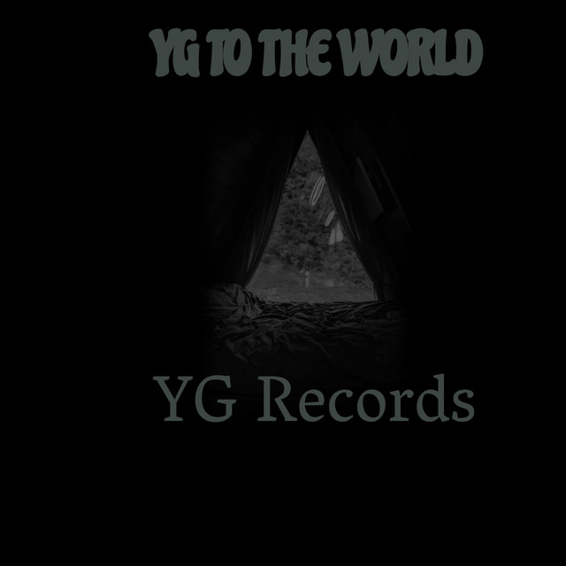 YG to the World - Album by YG Records | Spotify