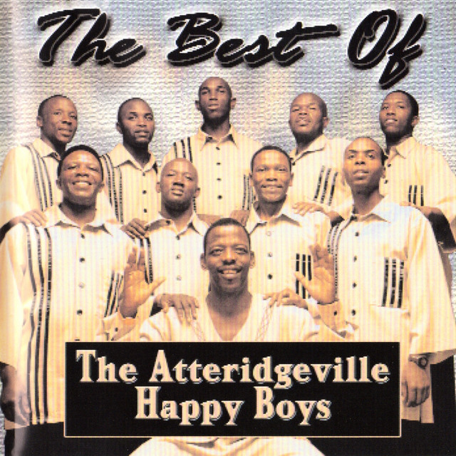 The Best of The Atteridgeville Happy Boys - Album by Oleseng | Spotify