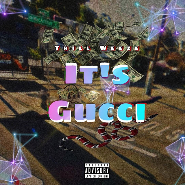It's Gucci the Album - Album by Trill Weeze | Spotify