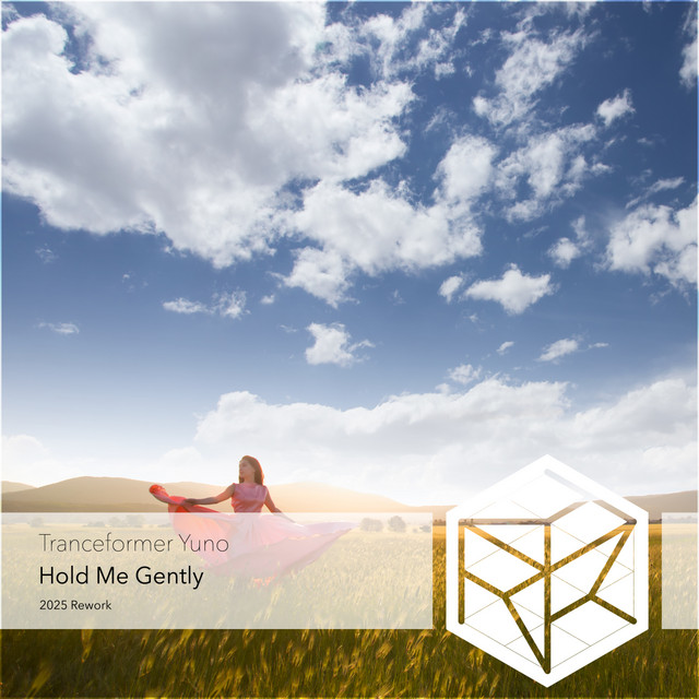 Hold Me Gently 2025 Rework - EP by Tranceformer Yuno | Spotify