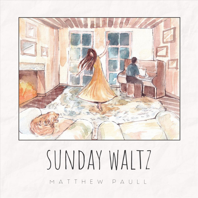 Sunday Waltz - Single by Matthew Paull | Spotify