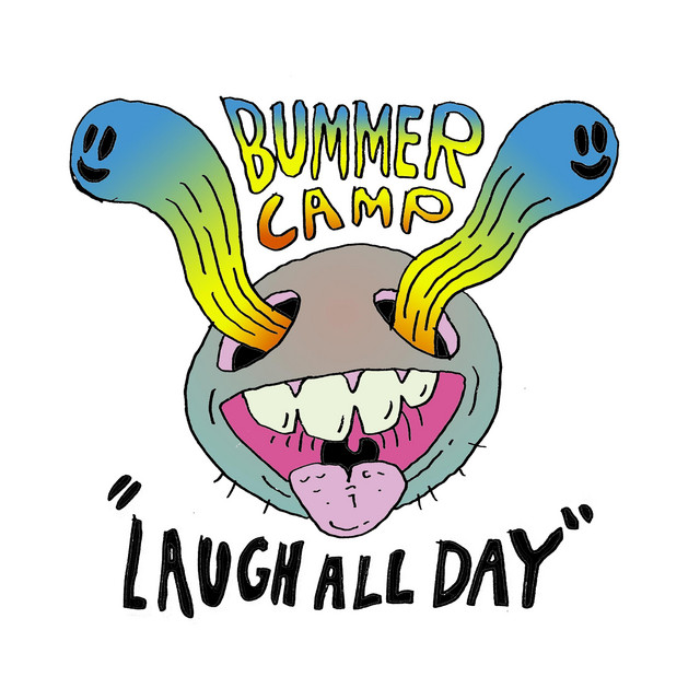 Laugh All Day - Single by Bummer Camp | Spotify