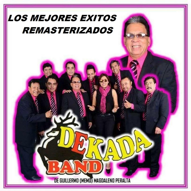 Mix Churumbeles - song and lyrics by DEKADA BAND | Spotify