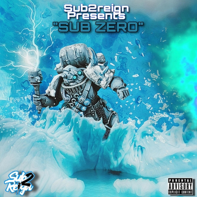 Sub Zero - Album by Sub2reign | Spotify