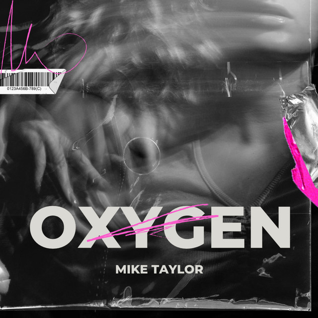 Oxygen - Single by Mike Taylor | Spotify