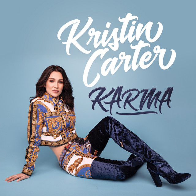 Karma - Single by Kristin Carter | Spotify