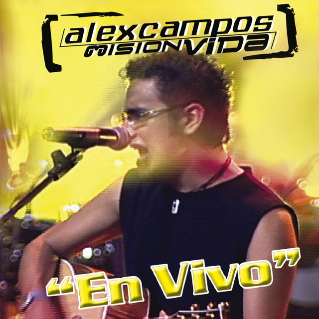 En Vivo - Album by Alex Campos | Spotify
