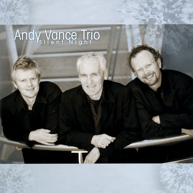 Silent Night - Album by Andy Vance Trio | Spotify