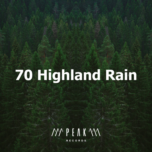 70 Highland Rain - Album by Nature Sounds | Spotify