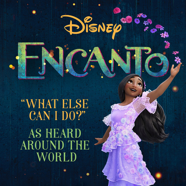 What Else Can I Do? (From "Encanto") - Compilation by Lin-Manuel ...