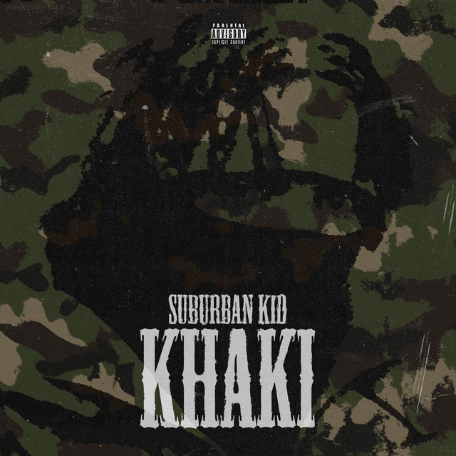 Khaki - Single by Suburban Kid | Spotify