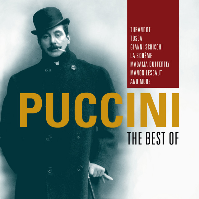 The Best of Puccini - Compilation by Giacomo Puccini | Spotify