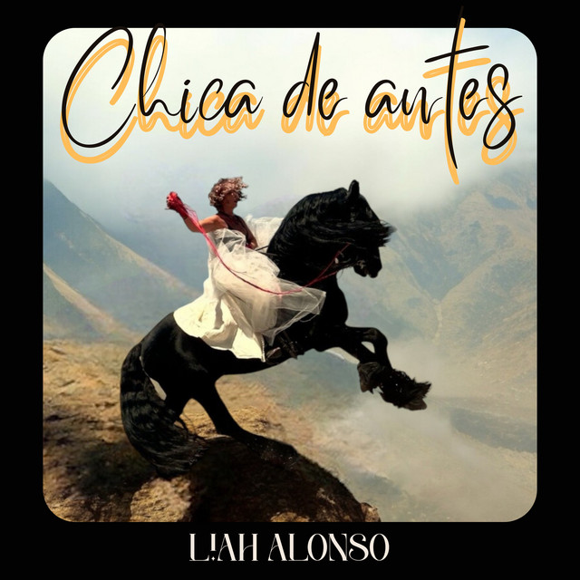 Chica de Antes - Single by Liah Alonso | Spotify