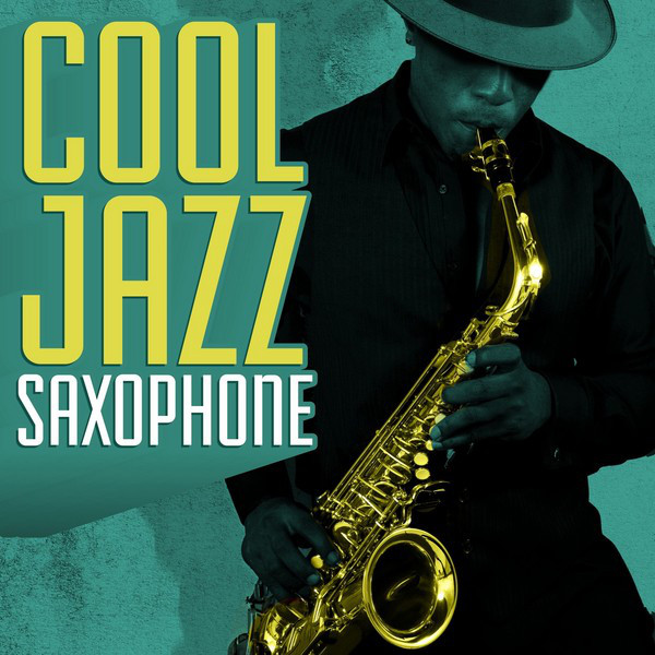 Cool Jazz Saxophone - Compilation by Various Artists | Spotify