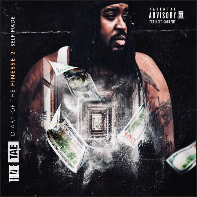 Diary of the Finesse 2: Self Made - Album by Tiizie Tae | Spotify