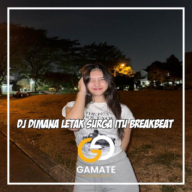 DJ DIMANA LETAK SURGA ITU BREAKBEAT - Single by GANDY KOPITOY | Spotify