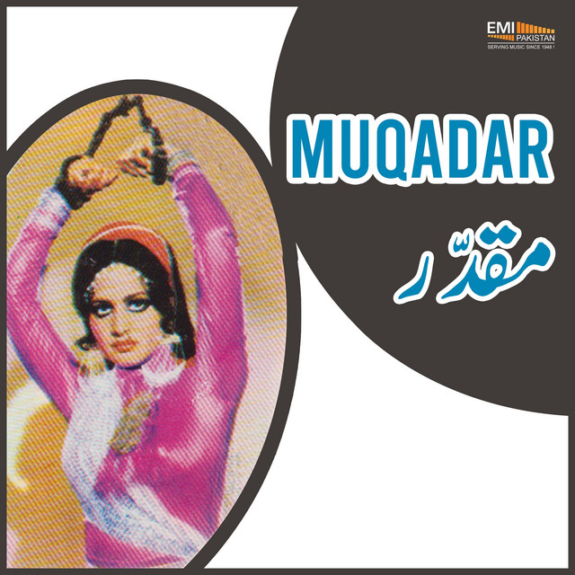 Muqadar (Original Motion Picture Soundtrack) - EP by Zulfiqar Ali | Spotify