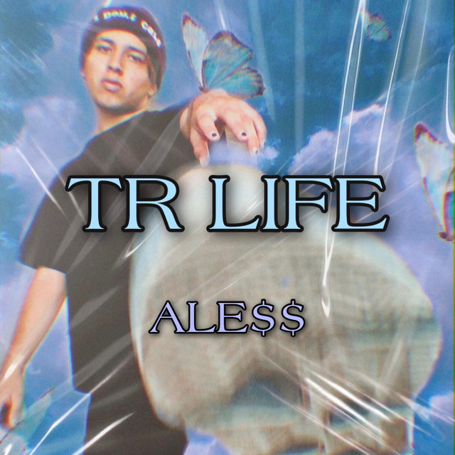 TR Life - Single by ALE$$ | Spotify