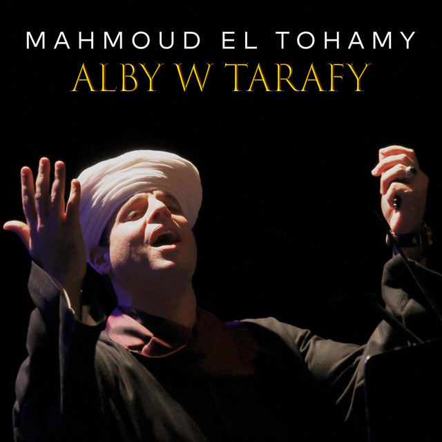 Alby W Tarafy - Single by Mahmoud El Tohamy | Spotify