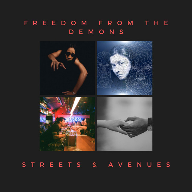 Freedom From The Demons - EP by Streets & Avenues | Spotify