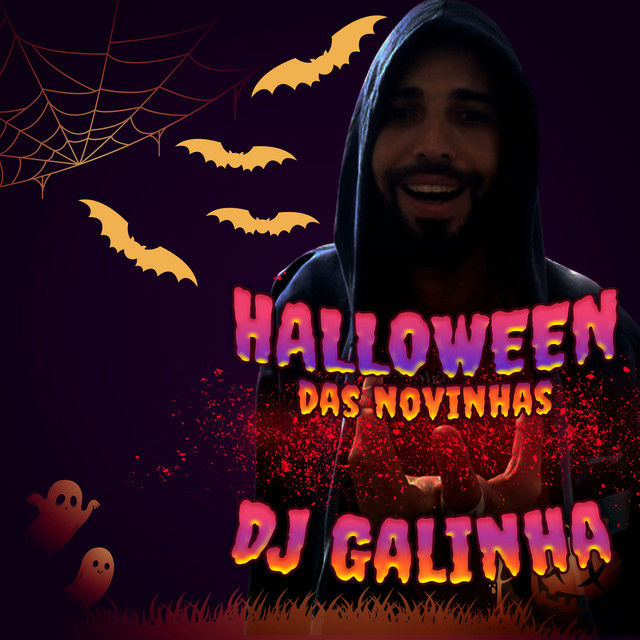 Halloween das Novinhas - Single by Dj Galinha | Spotify