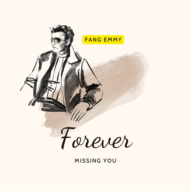 Forever Missing You - song and lyrics by Fang EMMY | Spotify
