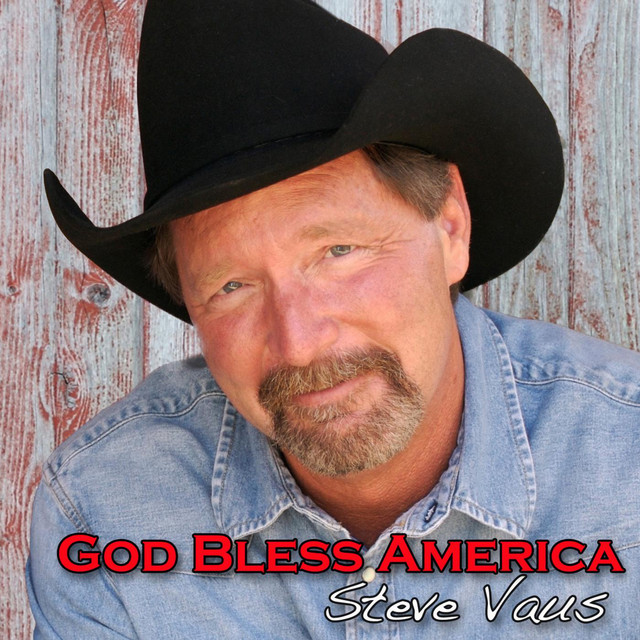 God Bless America - Single by Steve Vaus | Spotify