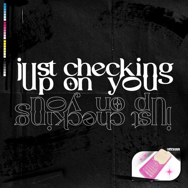 Just Checking Up On You Single By Dariuu Spotify