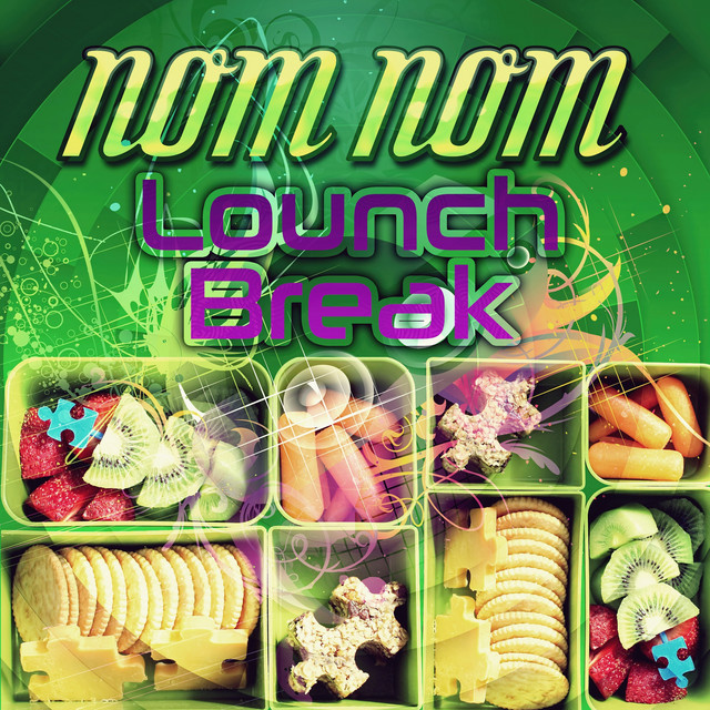 Nom Nom Lunch Break – Chillout Music for Break at Work, Relax Time ...