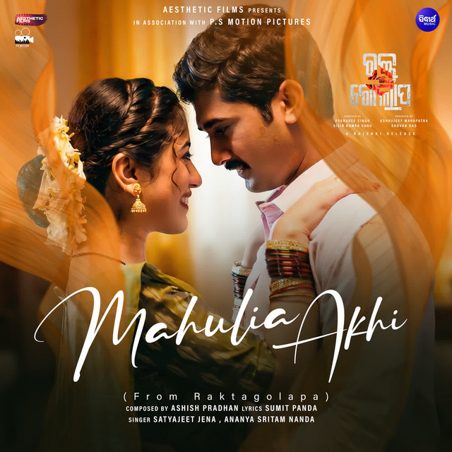 Mahulia Akhi (From "Raktagolapa") - song and lyrics by Ashish Pradhan ...
