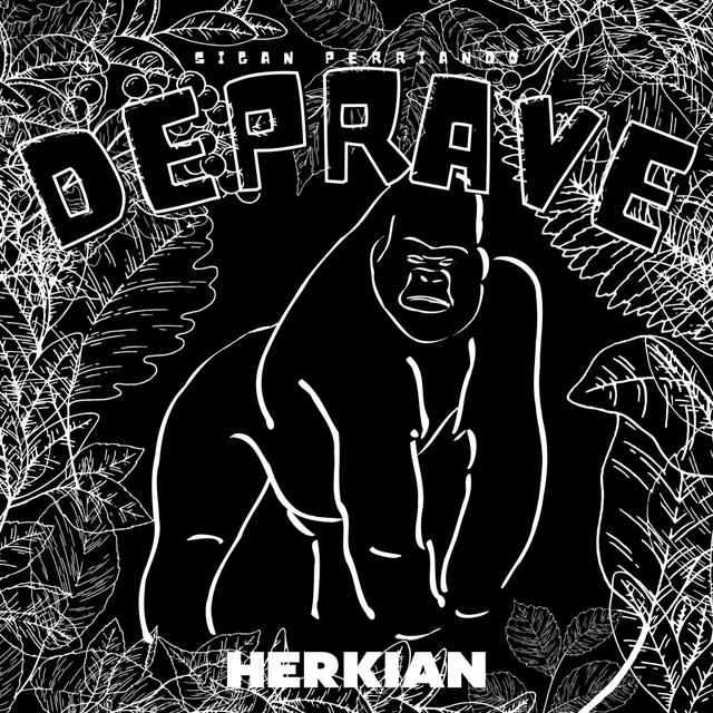 DEPRAVE - Single by Herkian | Spotify