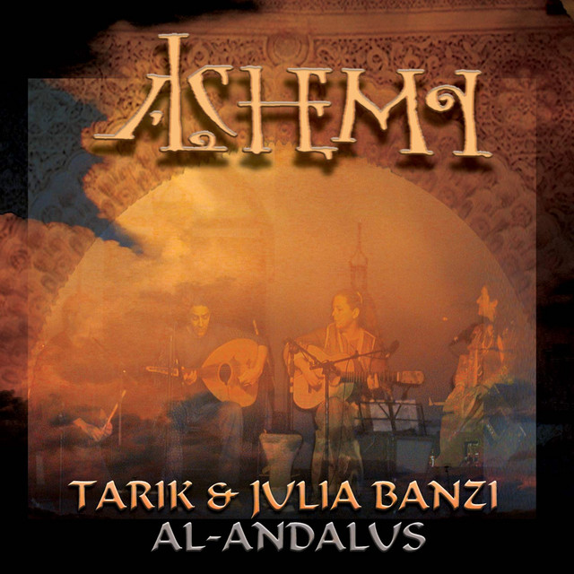 Alchemy - Album by Tarik & Julia Banzi, Al Andalus Ensemble | Spotify