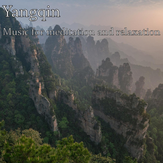 Yangqin Music for Relaxation and Meditation - Album by George Tau | Spotify