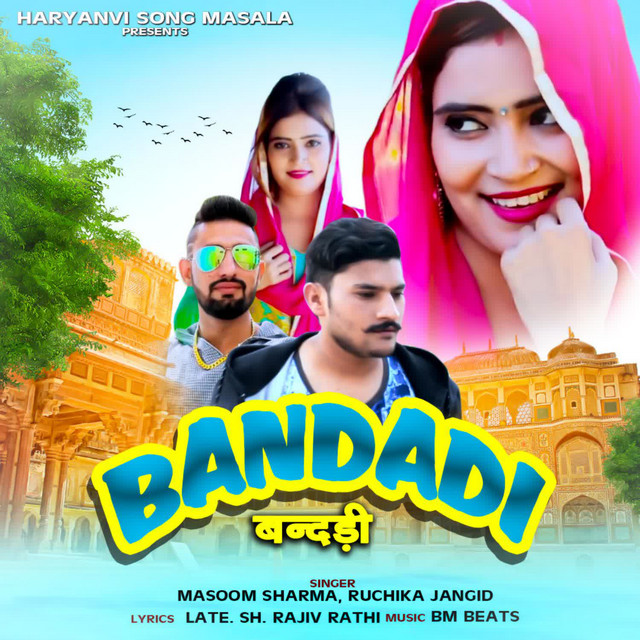 Bandadi - song and lyrics by Masoom Sharma | Spotify