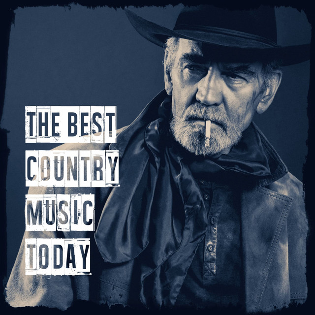 The Best Country Music Today - Album by Country Songs | Spotify