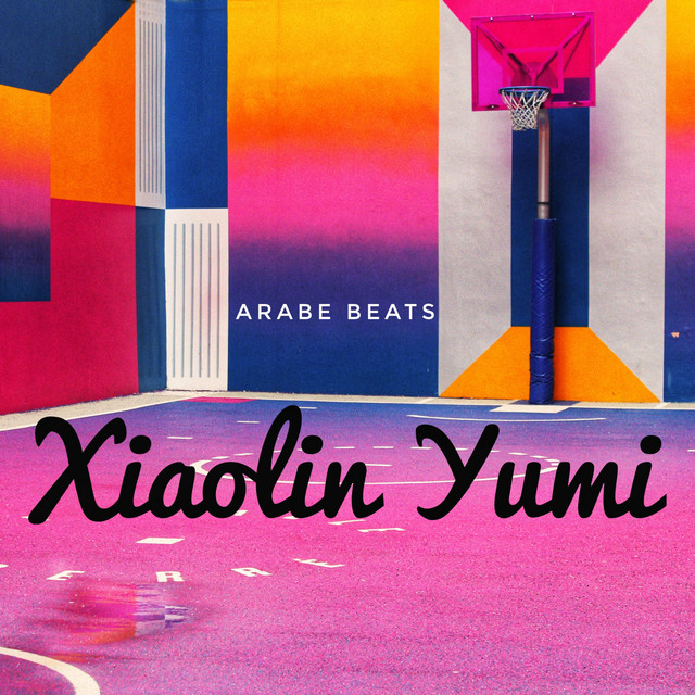Xiaolin Yumi - song by Arabe Beats | Spotify
