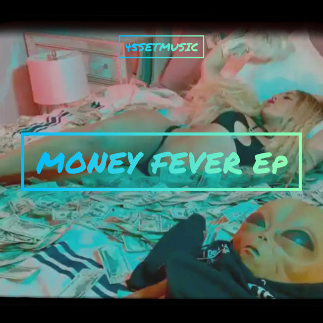 MONEY FEVER by Asap'Vitto