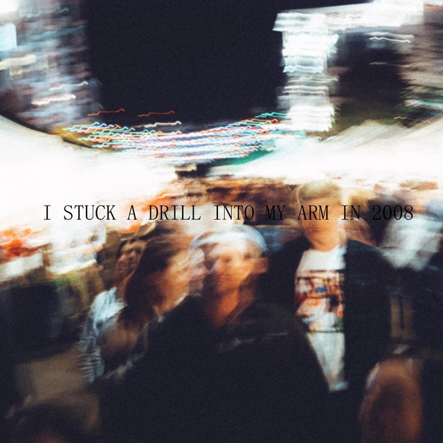 I Stuck A Drill Into My Arm In 2008 - Single by Distress | Spotify