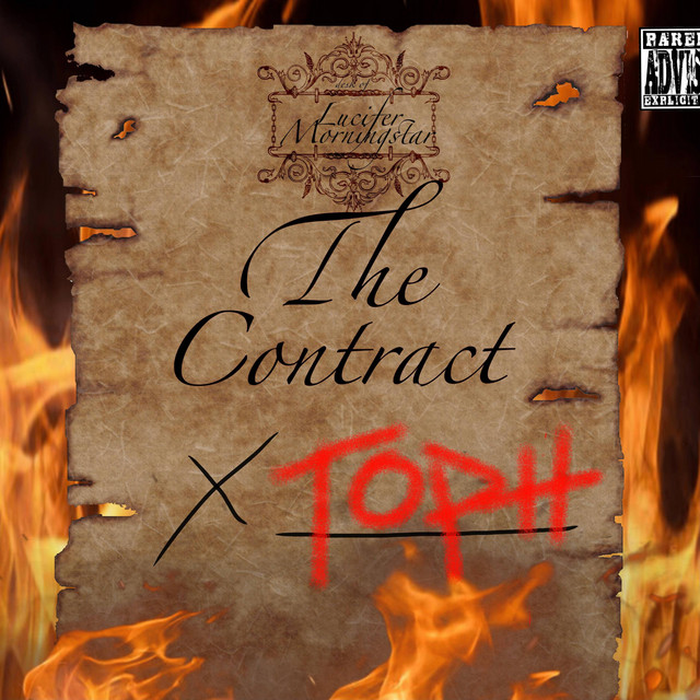 The Contract - Single by ThatDudeToph | Spotify
