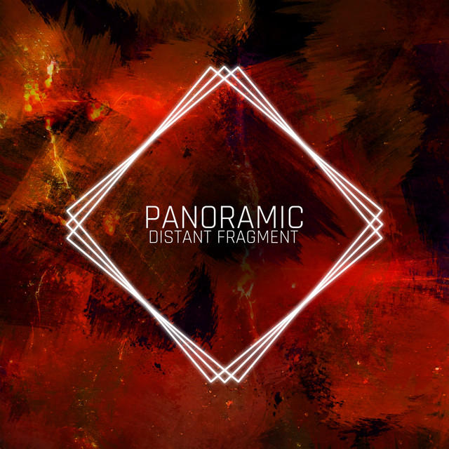 Panoramic - Album by Distant Fragment | Spotify